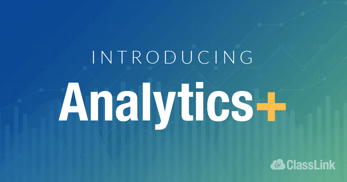 ClassLink | Analytics+ Webinars