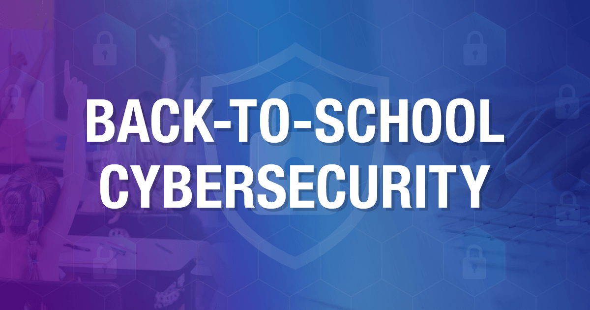 ClassLink Blog | Six Cybersecurity Tips for a Successful School Year