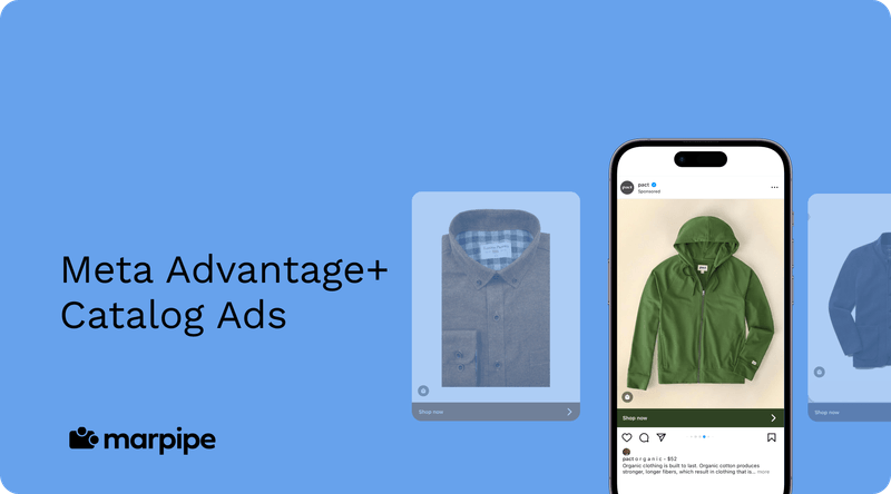 The Guide to Meta Advantage+ Catalog Ads on Facebook | Marpipe