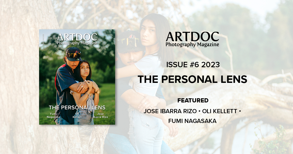 Artdoc Photography Magazine - Issue nr. 6 2023 The Personal Lens