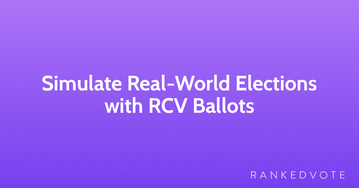 RankedVote: Simulate Federal Elections with Ranked-Choice Voting