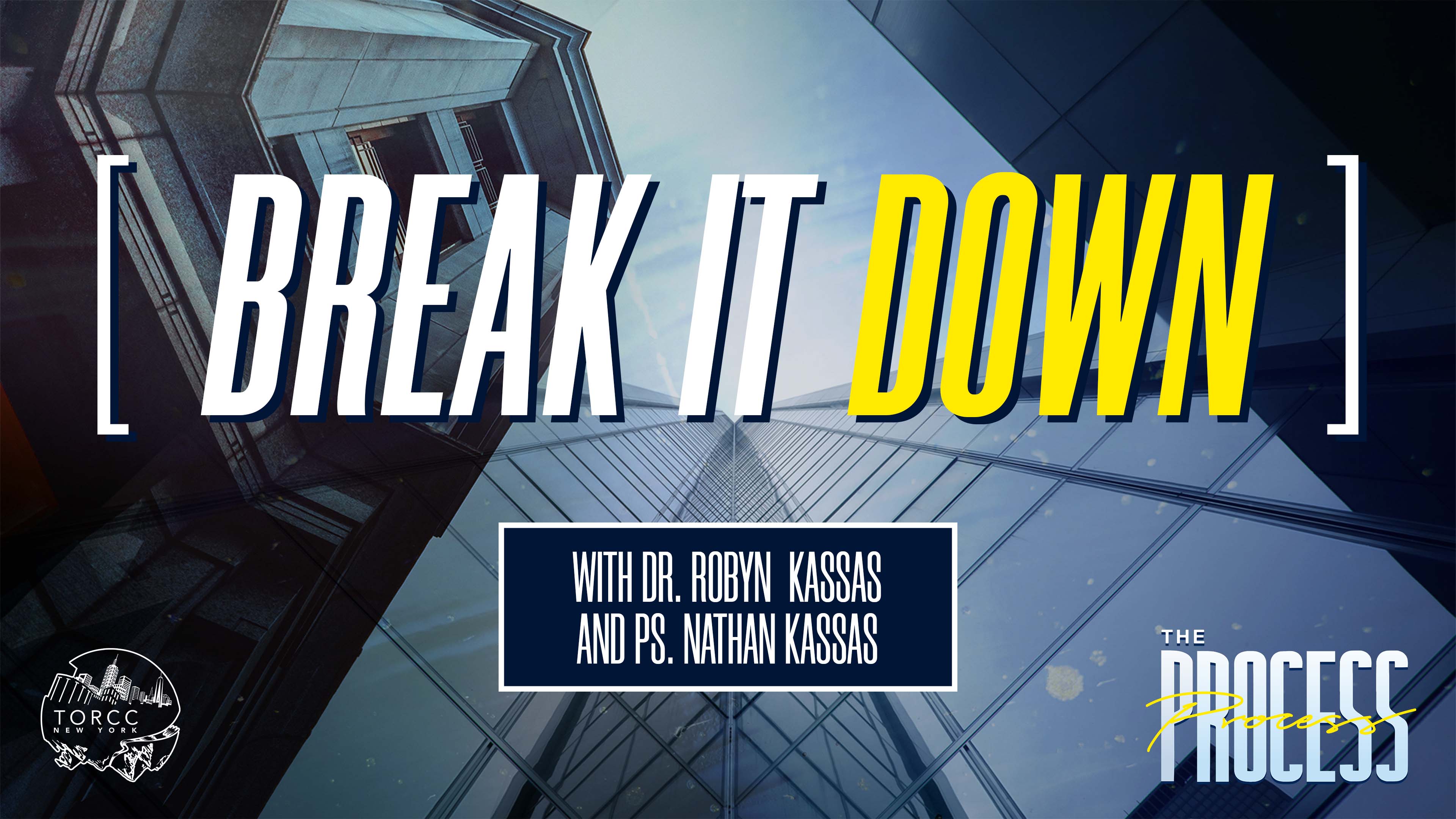 TORCC | "Break It Down" | Dr. Nathan Kassas