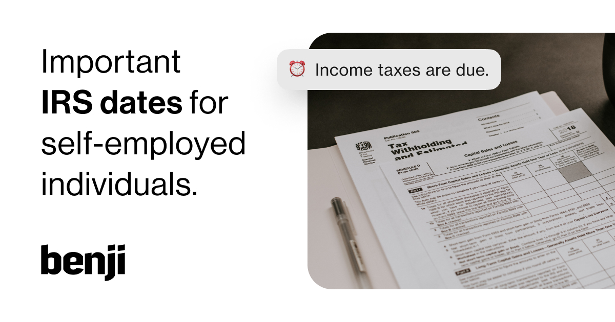 Important 2025 IRS dates for self-employed individuals