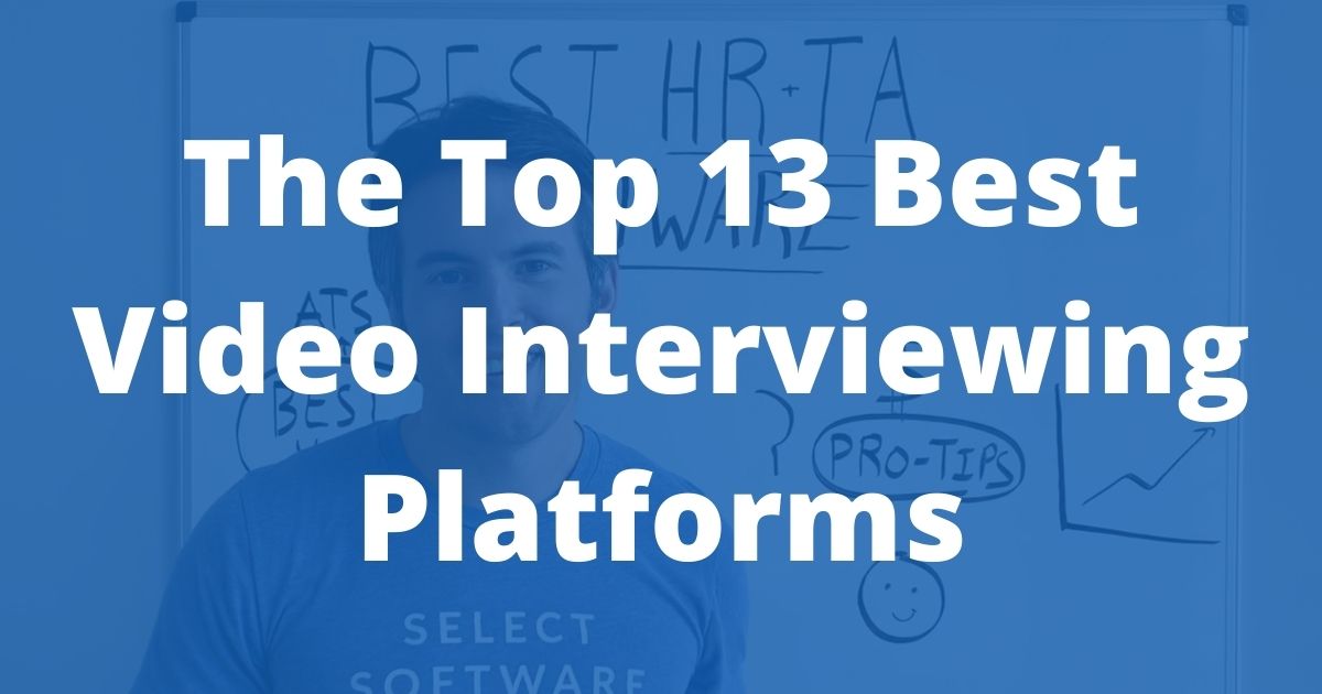 The 12 Best Video Interview Software Platforms of 2025