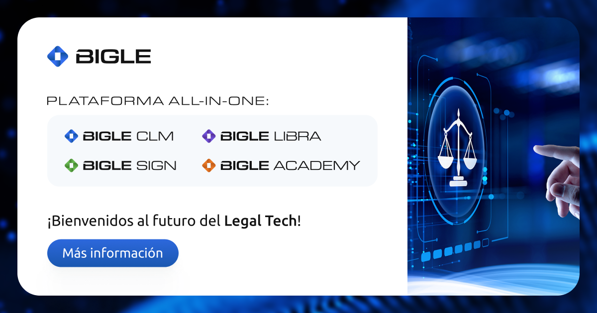 Bigle CLM para Legal