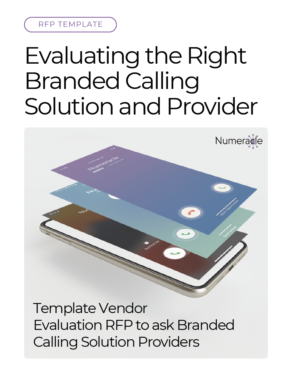 Evaluating the Right Branded Calling Solution Provider: Numeracle RFP