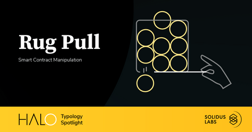 What is a Rug Pull? DeFi and Exit Scams Explained - Solidus blog