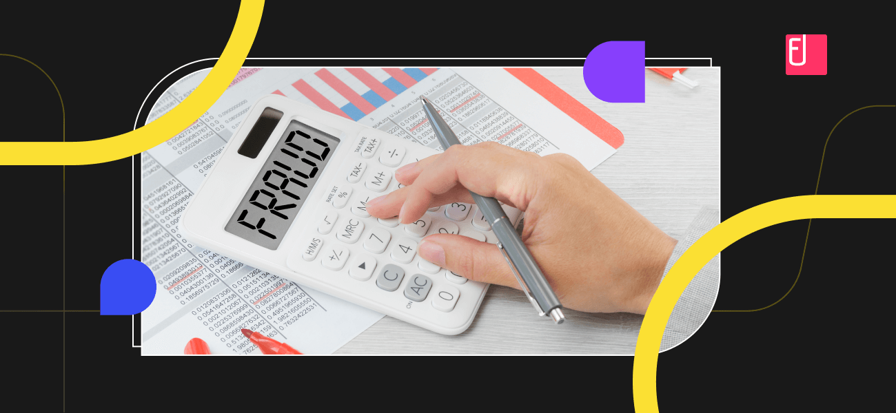 The Biggest Cases of Accounting Fraud and How You Can Protect Your Business