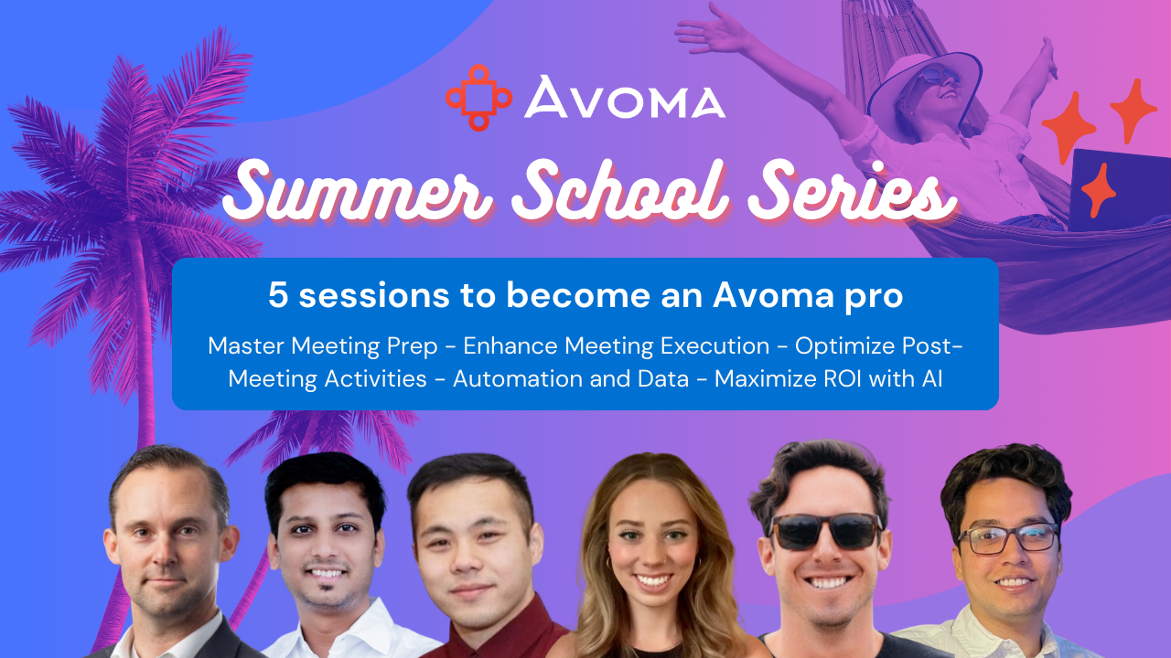 Avoma Summer School Series