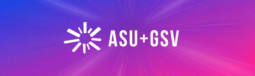 2026 Schedule at a Glance | ASU+GSV Summit