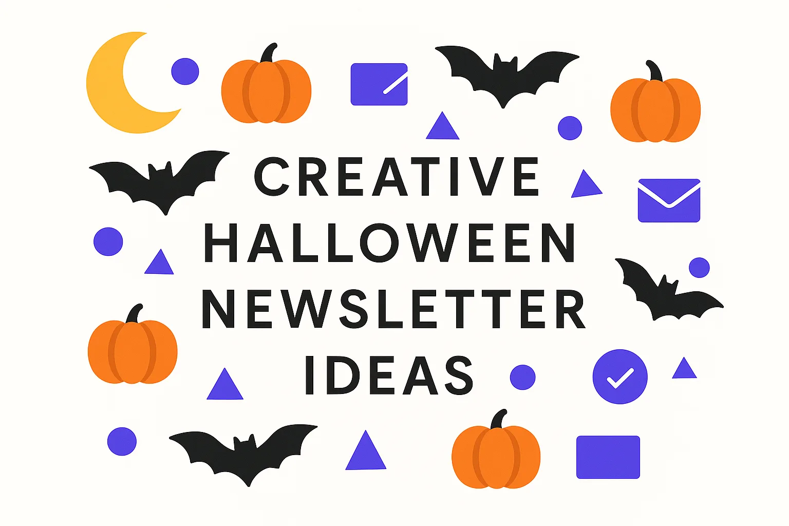 20 Creative Halloween Newsletter Email Ideas for Marketers