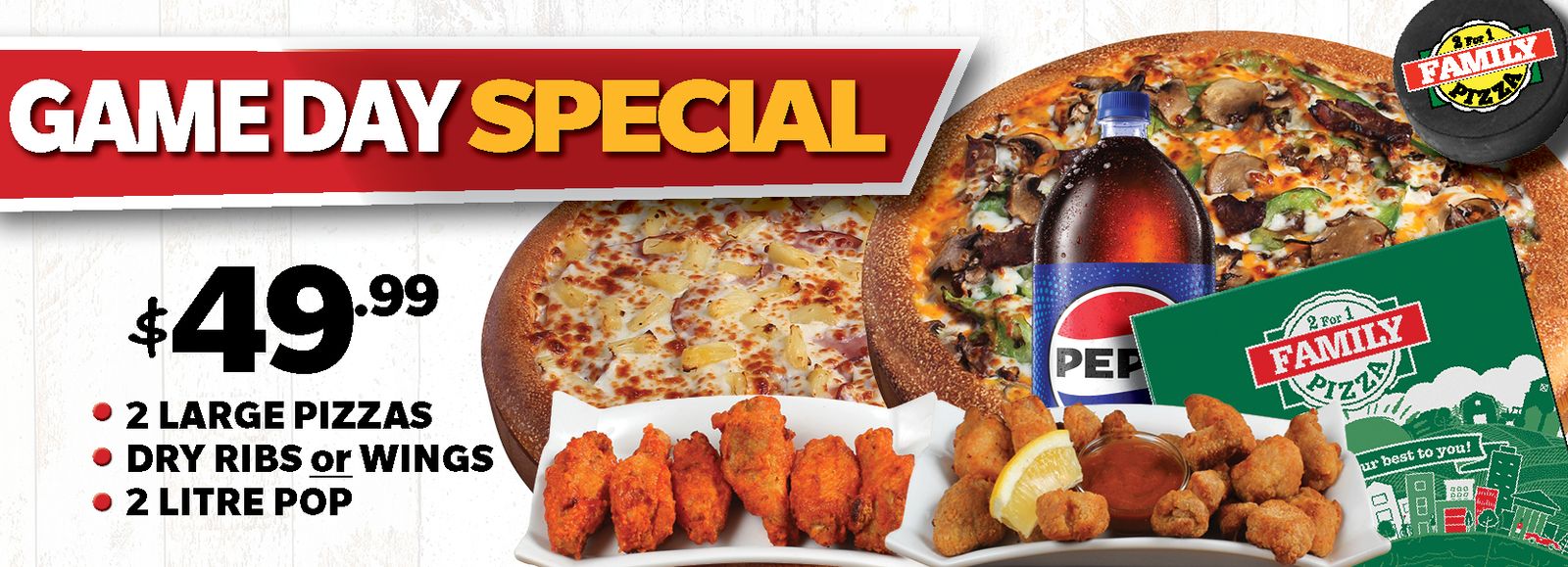 Family Pizza, Always 2 For 1