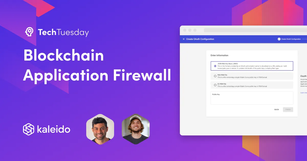 Blockchain Application Firewall Walkthrough