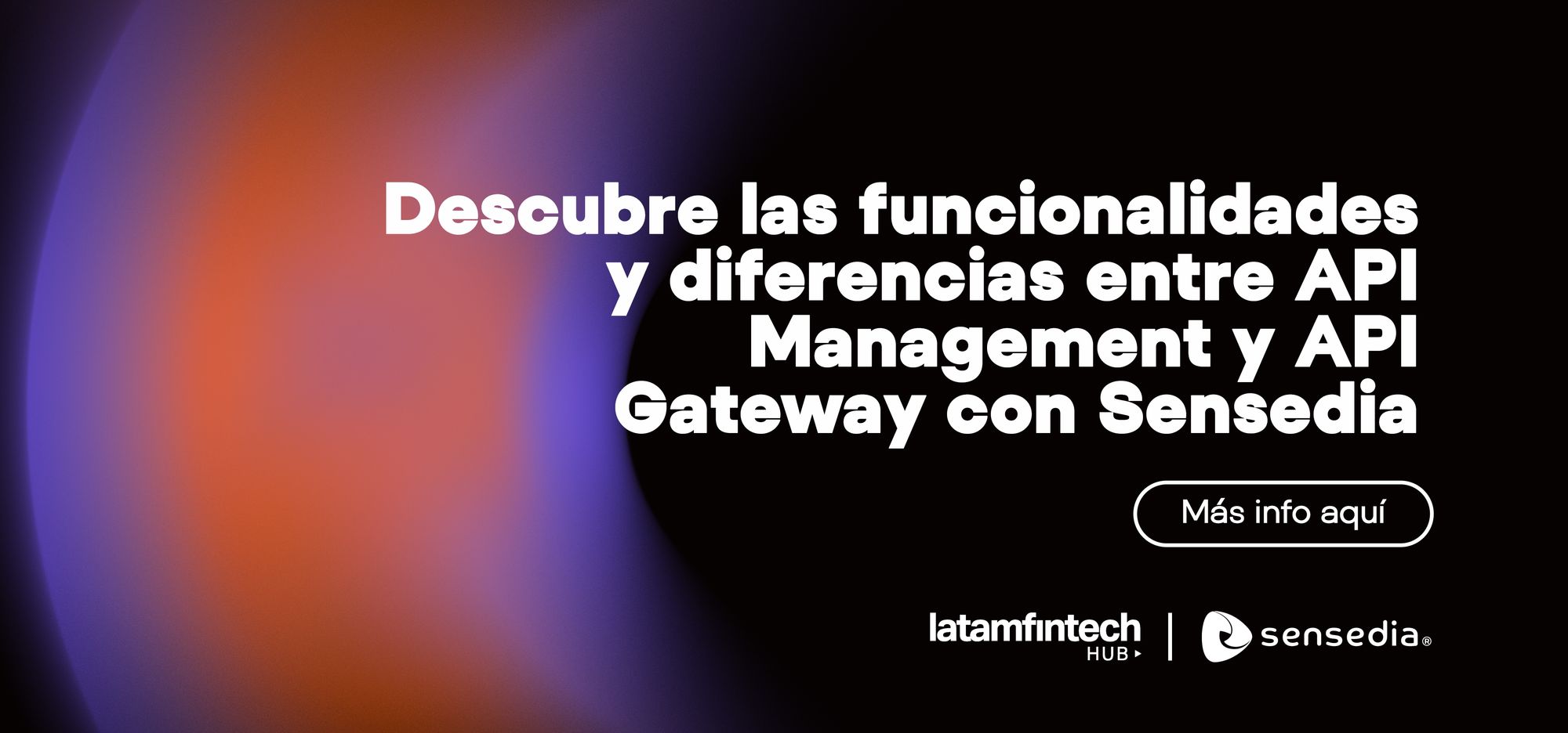 Funcionalidades y diferencias entre API Management y API Gateway - Sensedia