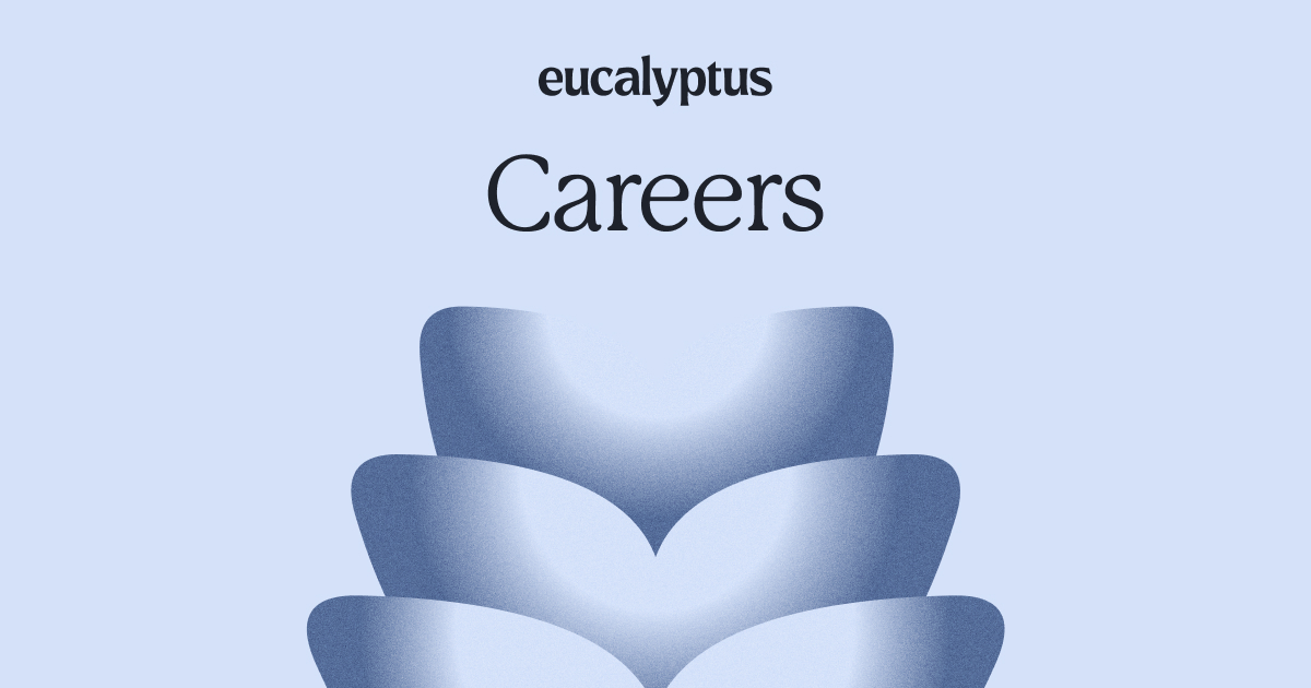 Careers at Euc | Eucalyptus