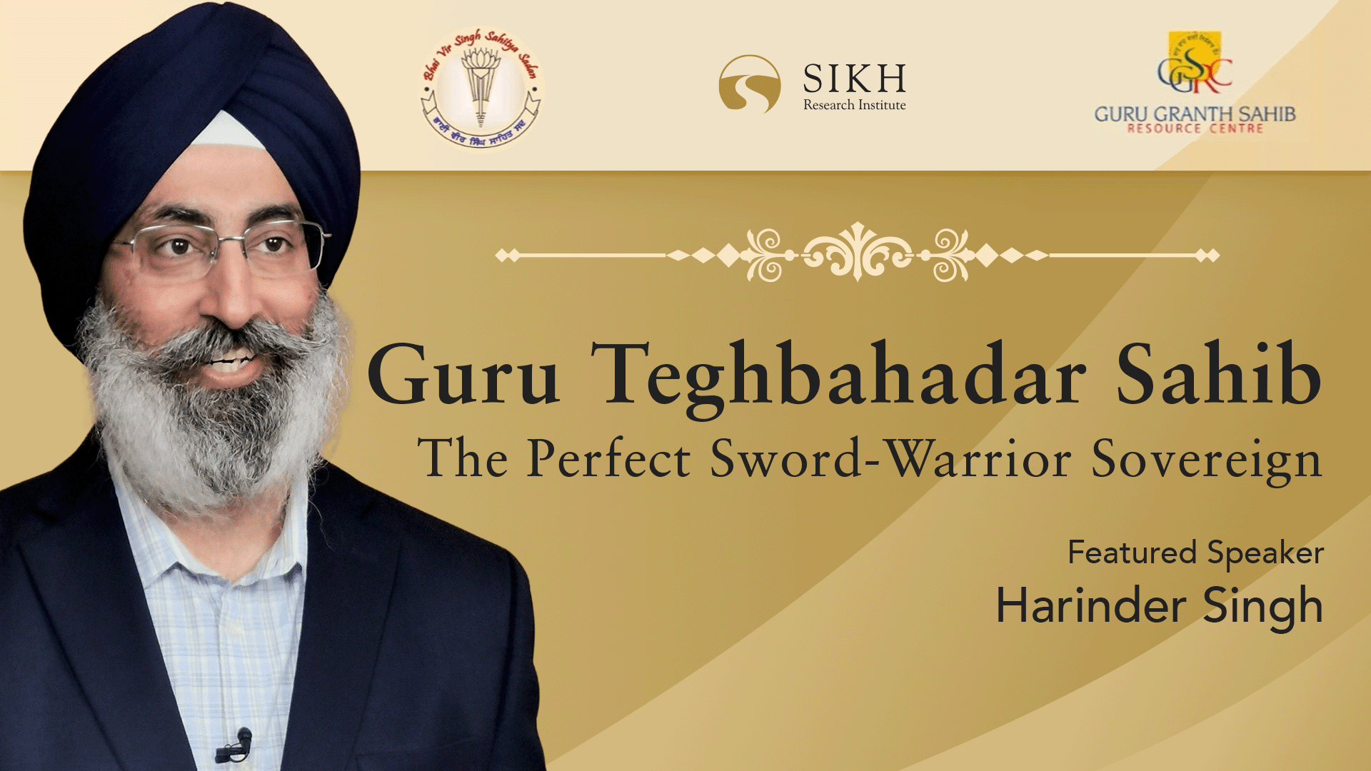 Guru Teghbahadar Sahib: The Perfect Sword, Warrior, Sovereign | SikhRI ...