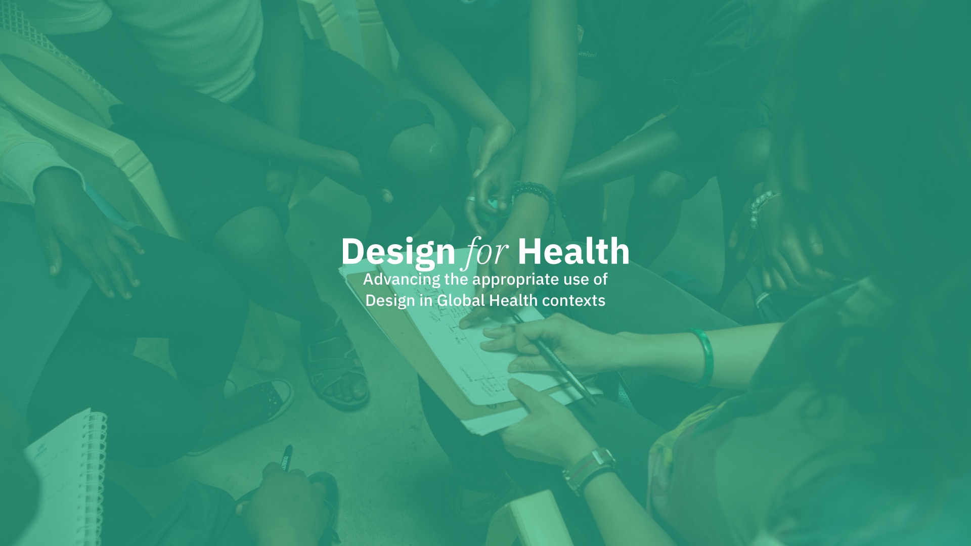 Advancing the appropriate use of Design in Global Health contexts