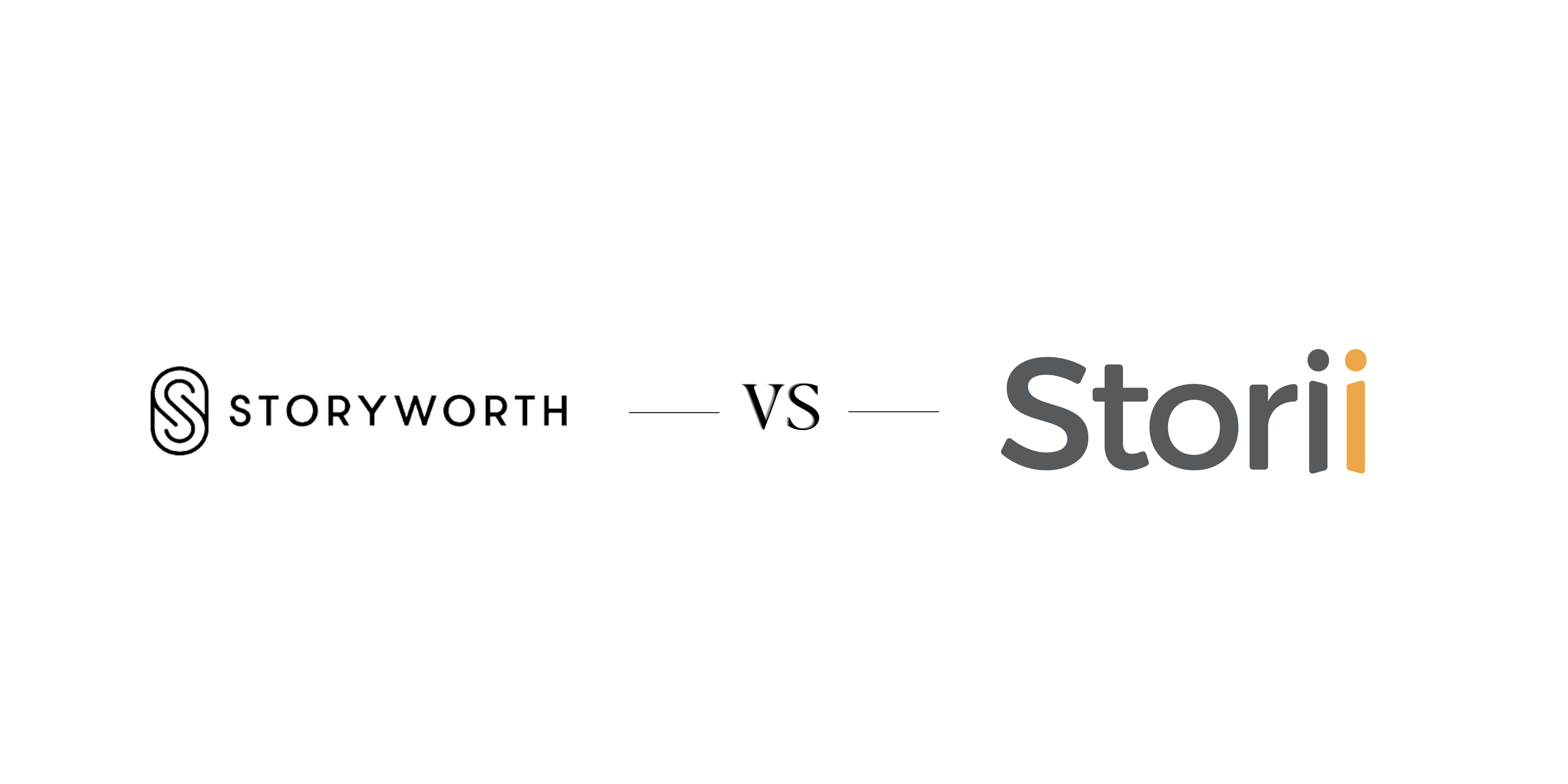 Storyworth VS Storii - Storii