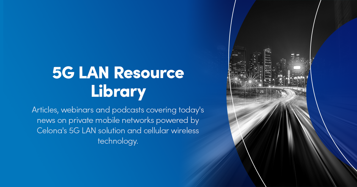 Resources on Private LTE / 5G