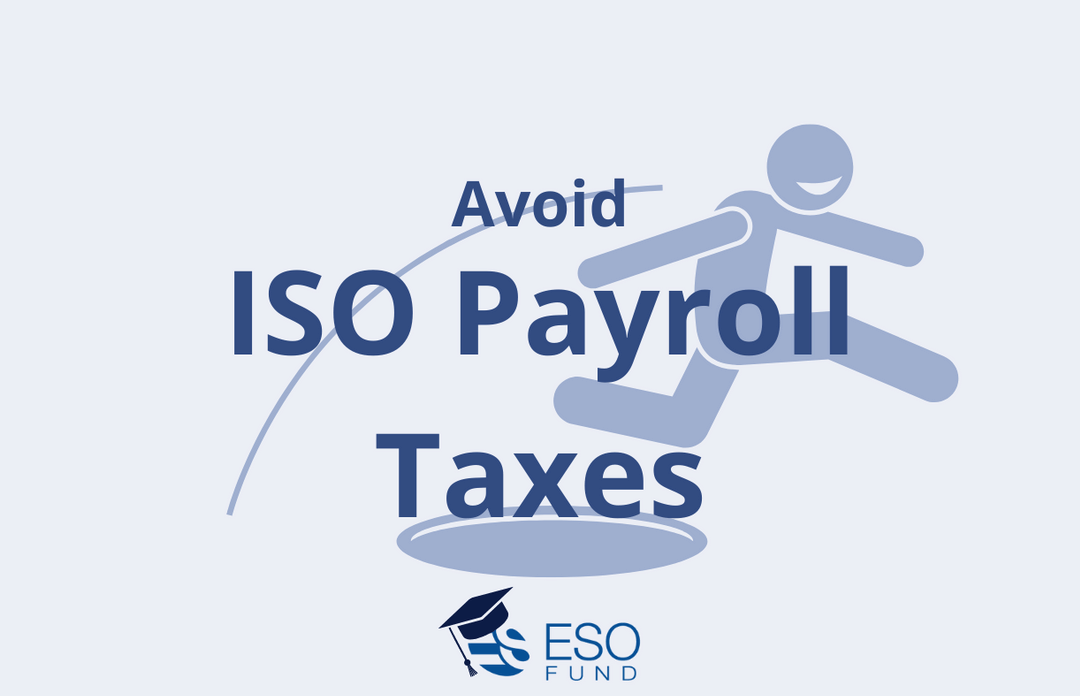 Avoid ISO Payroll Taxes