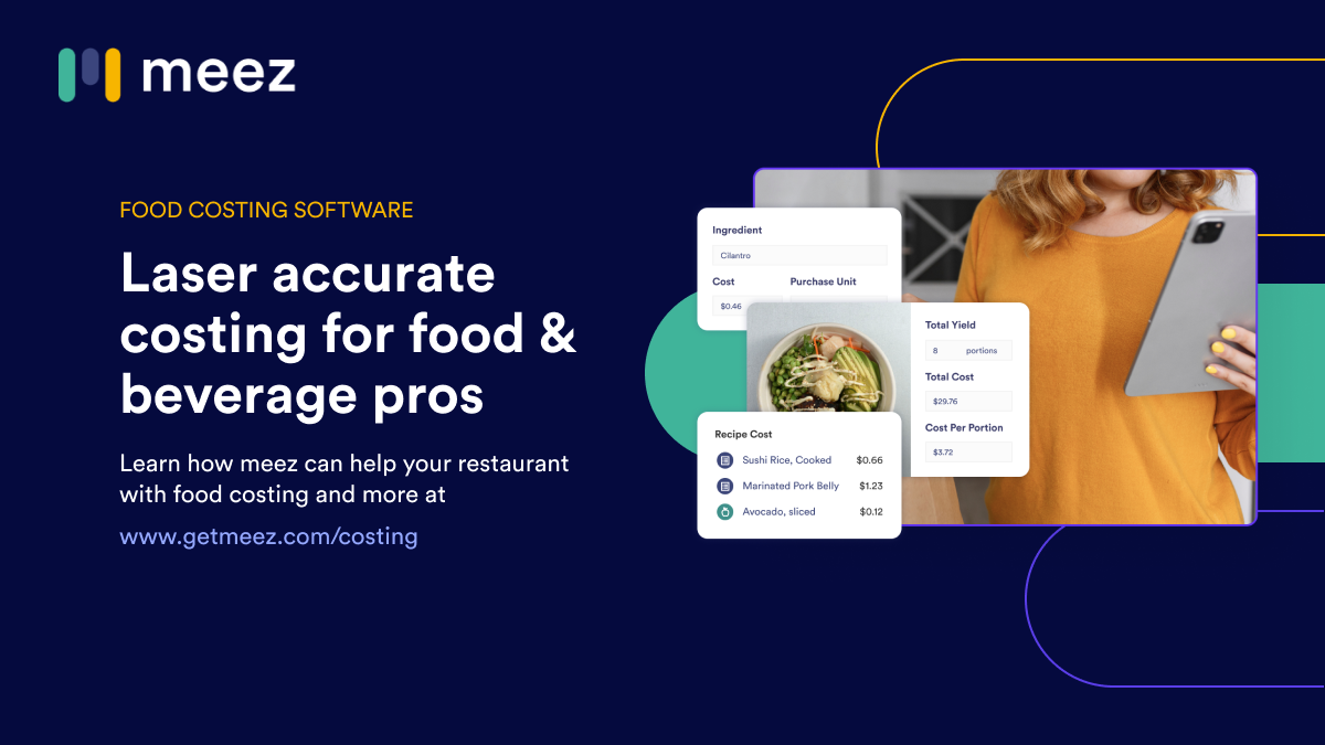 Accurate Food Costing App | Recipe Cost Calculator | meez