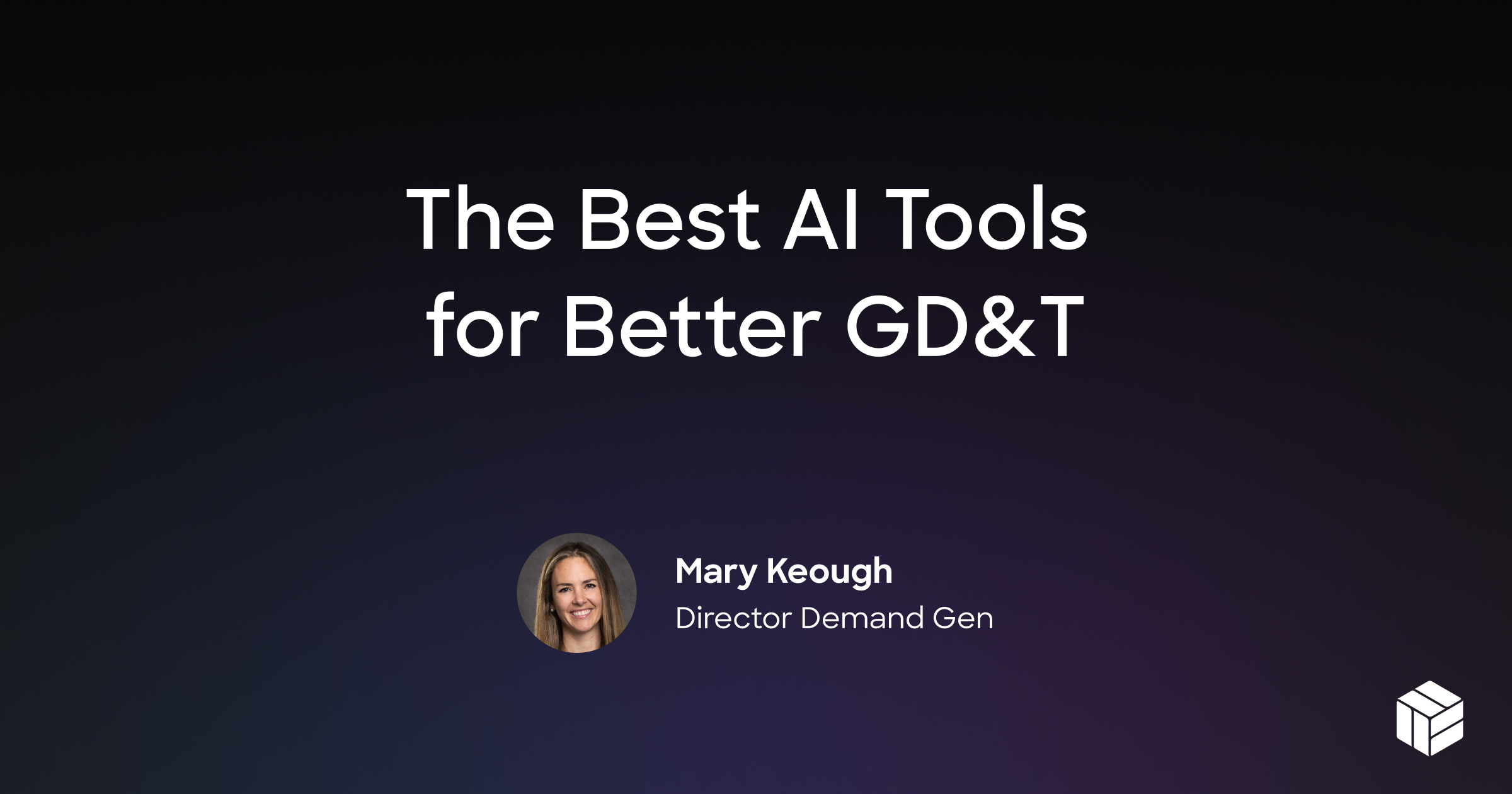 The Best AI Tools for Better GD&T