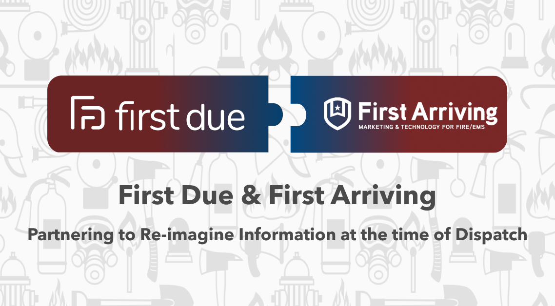 First Due & First Arriving Partnership Profile