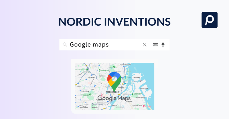 The invention of Google Maps: a Nordic patent success