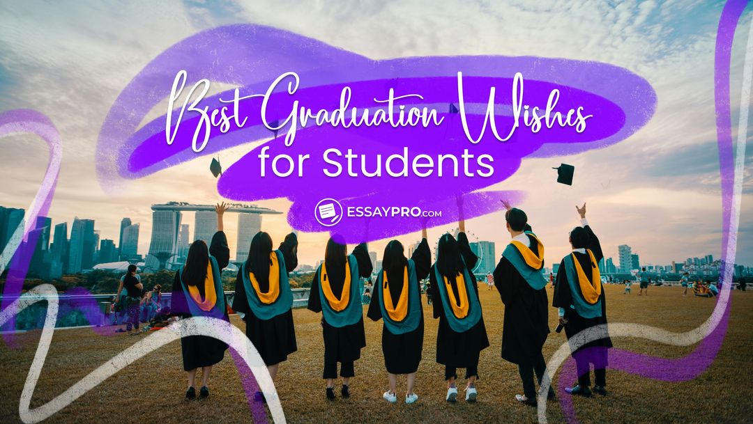 120+ Best Graduation Wishes for Students in 2026 That Inspire
