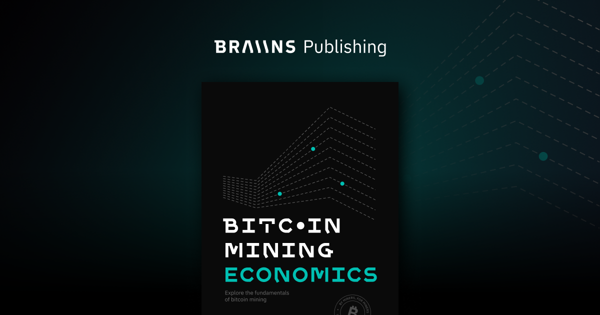 Braiins │ The Ultimate Bitcoin Mining Guide