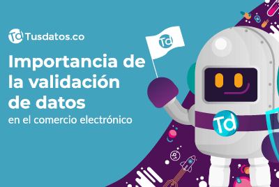 Importancia de la validación de datos en el comercio electrónico