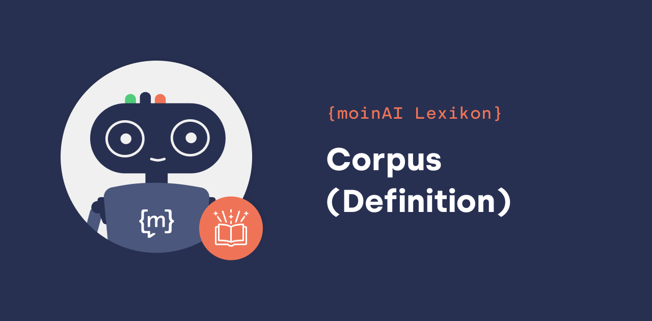 What is a corpus in the area of NLP?