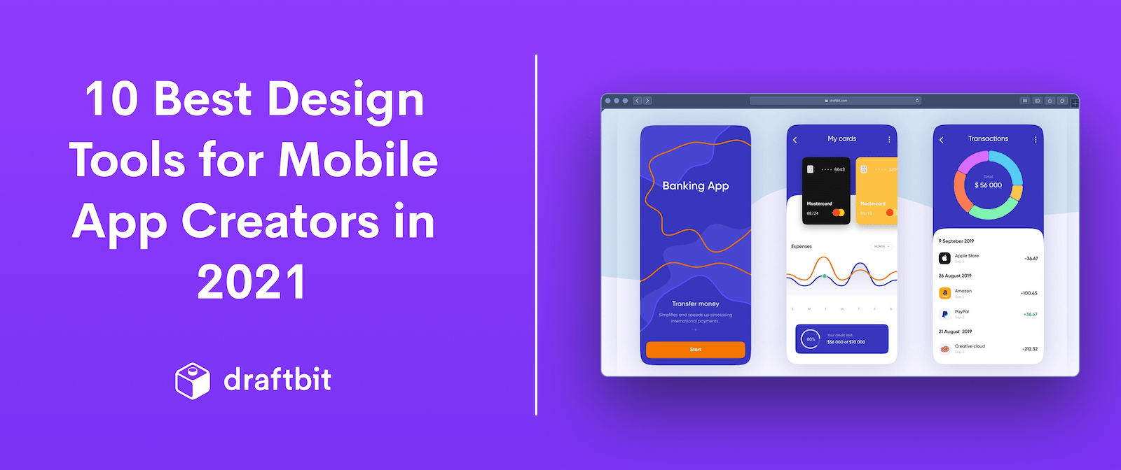 The 10 Best Design Tools for Mobile App Creators in 2021