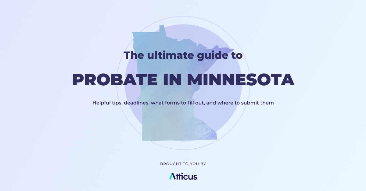 Complete guide to probate in Minnesota