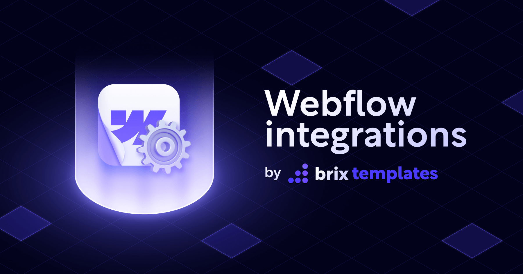 The ultimate collection of Webflow integrations | BRIX Templates