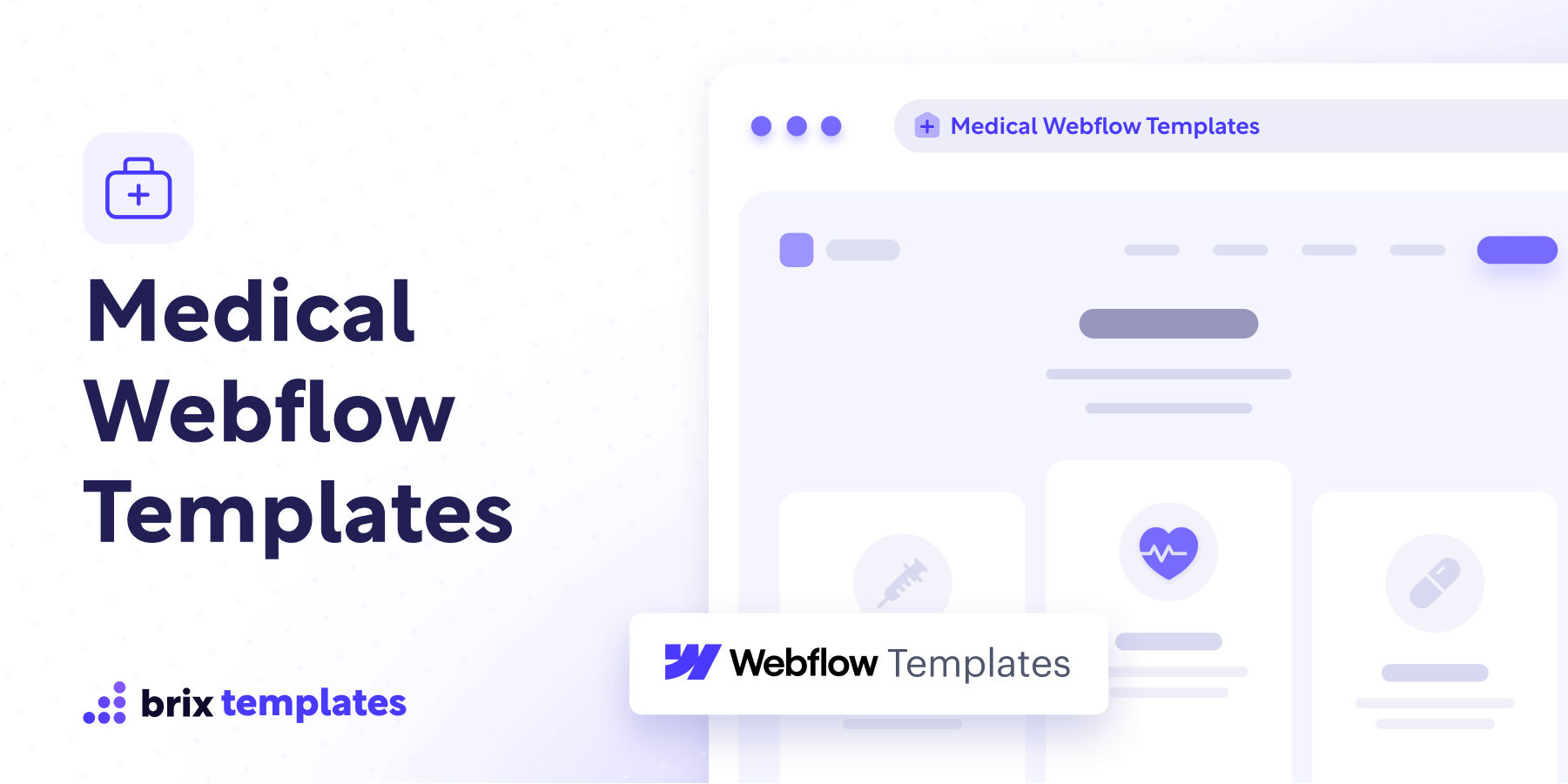 15+ Medical Webflow Templates | BRIX Templates