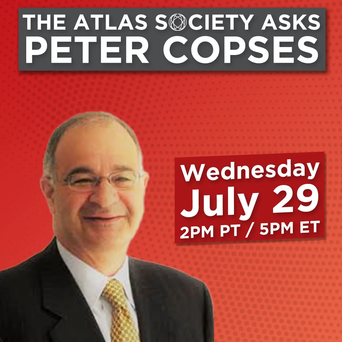 The Atlas Society Asks Peter Copses Transcript | The Atlas Society