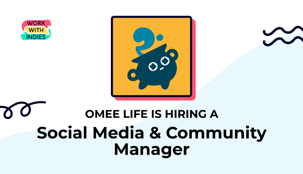 Omee Life is hiring a Social Media & Community Manager