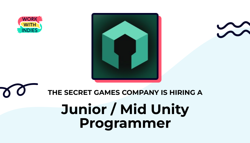 The Secret Games Company is hiring a Junior / Mid Unity Programmer