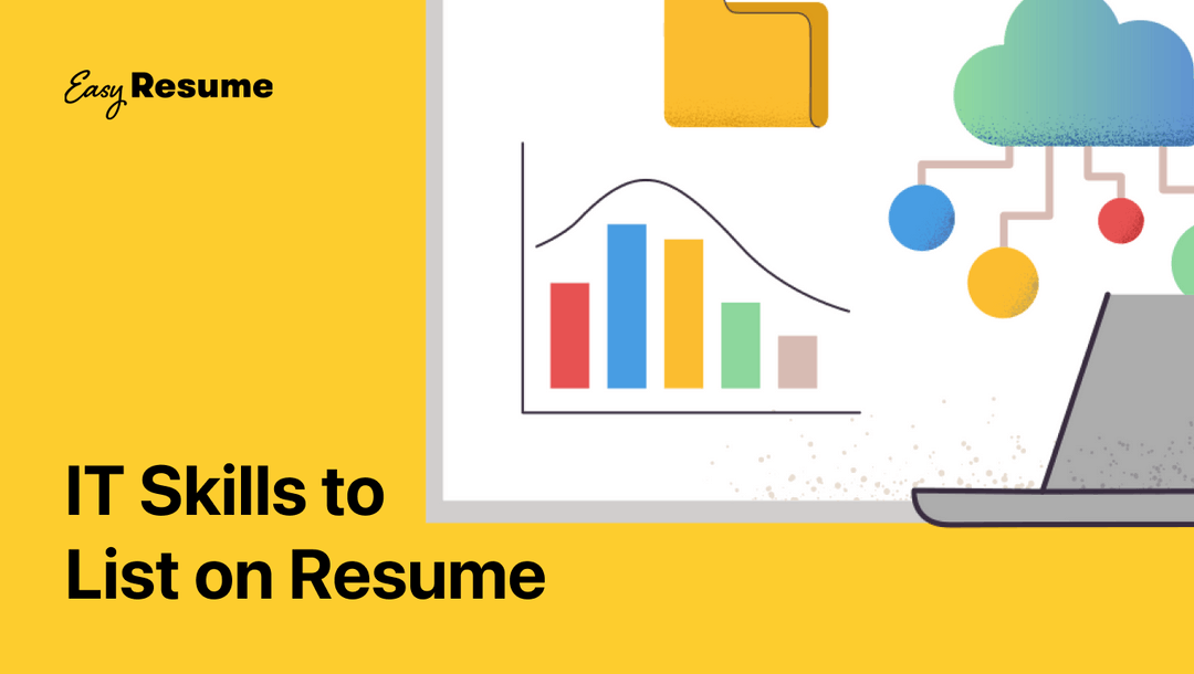 15+ IT Skills to List on Your Resume in 2025 (With Examples) | Easy Resume