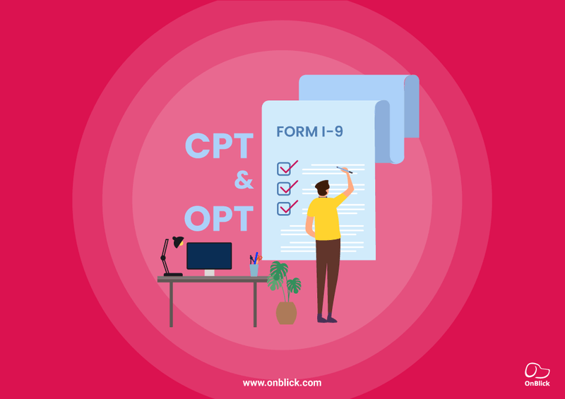 Form I-9 Instructions for CPT & OPT Students - OnBlick