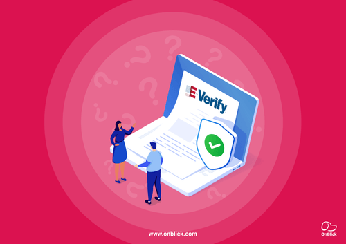 What is e-verify: Process and Purpose Explained