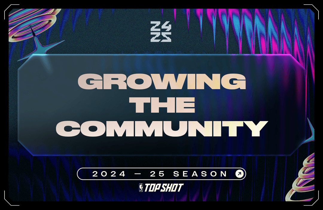 Growing the NBA Top Shot Community Together | NBA Top Shot Blog