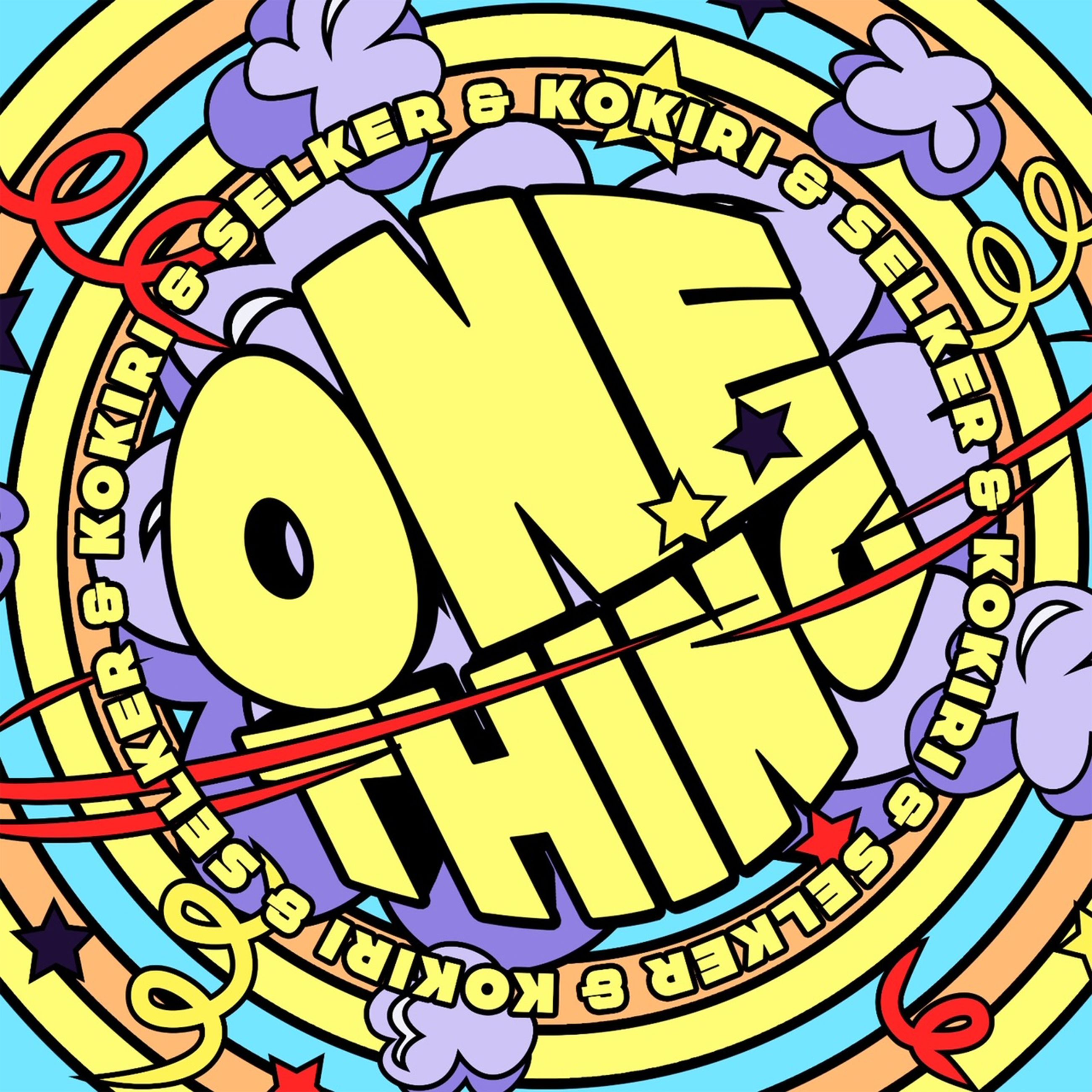 Kokiri & SELKER - One Thing