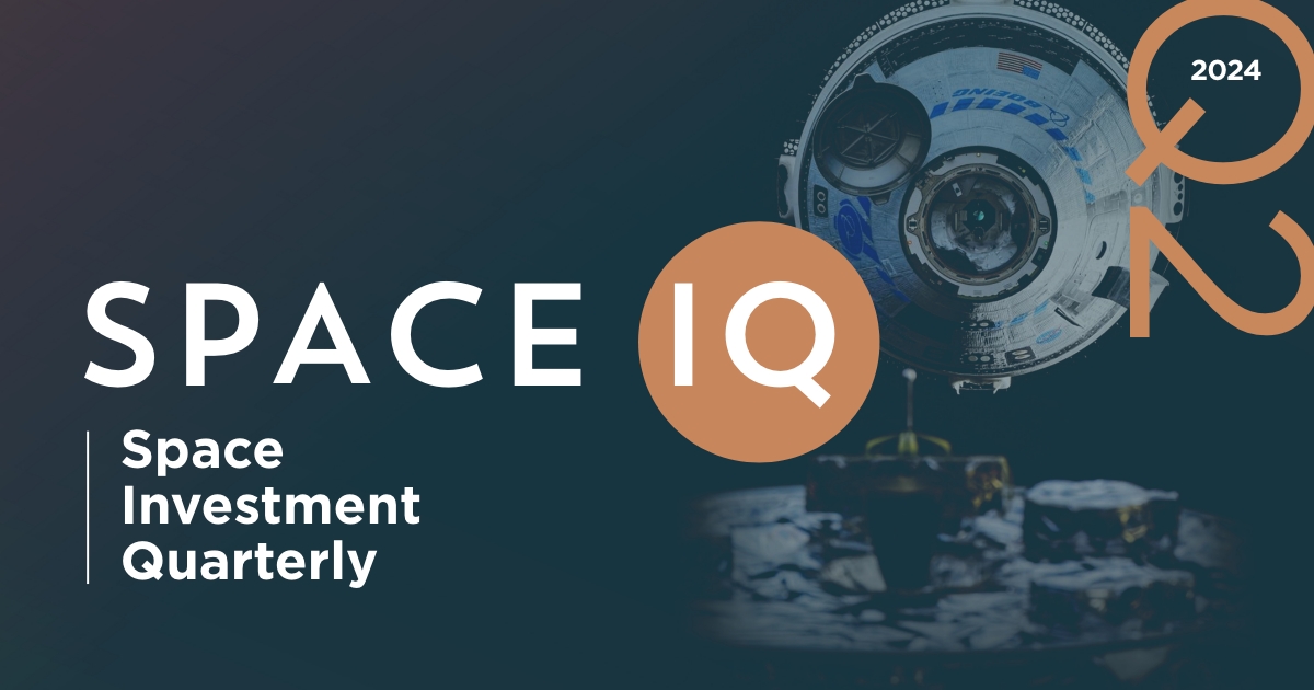 Space Investment Quarterly Reports | Space Capital