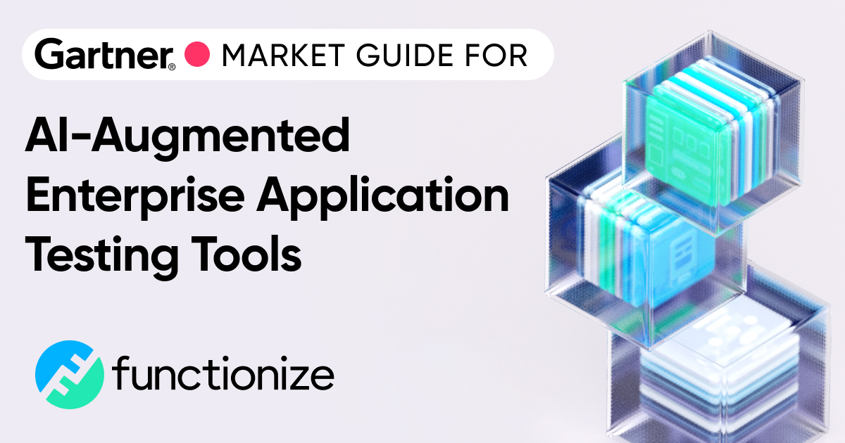 Gartner Market Guide for AI-Augmented Enterprise Application Testing ...