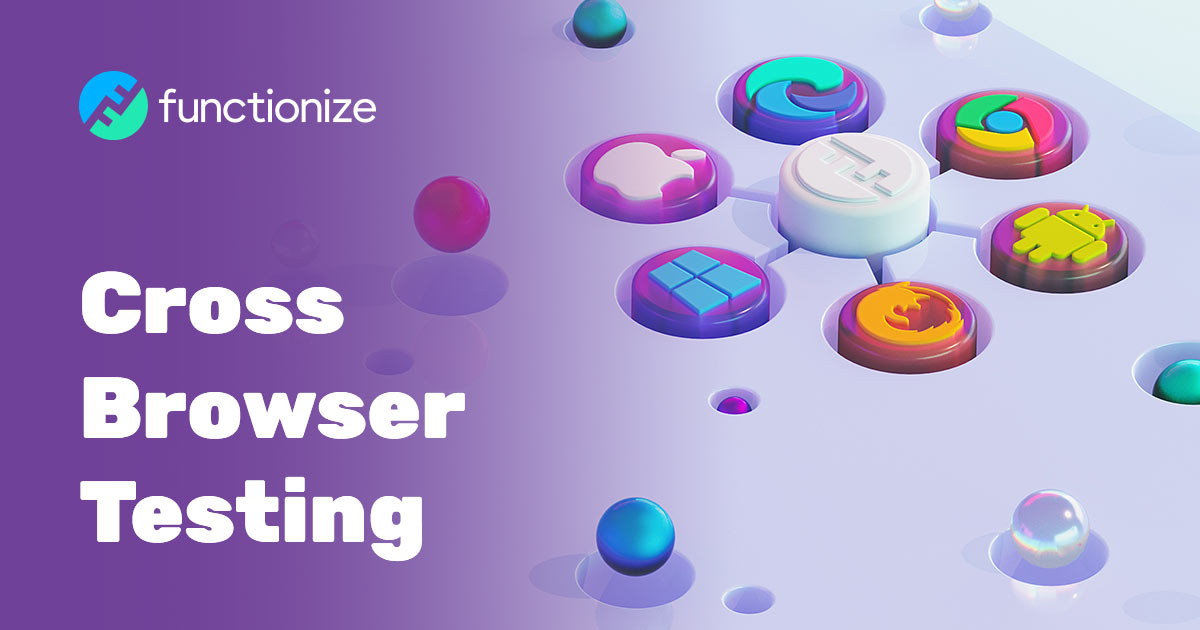 Cross Browser Testing Automation in the Cloud - Functionize