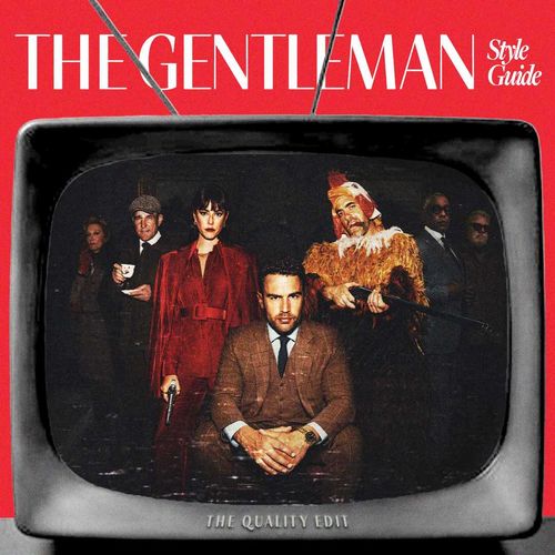 The Gentlemen Style Guide (2025) | The Quality Edit