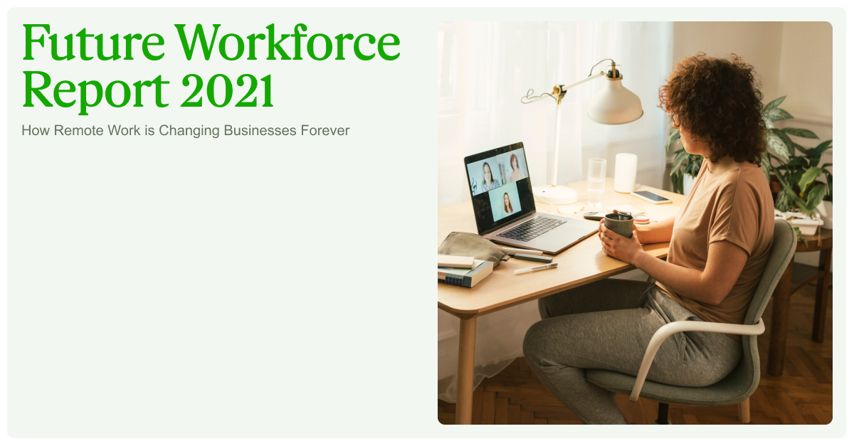 Future Workforce Report 2021 | Upwork