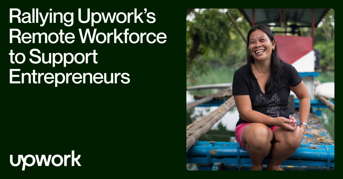Upwork and Kiva Partner To Empower Entrepreneurs